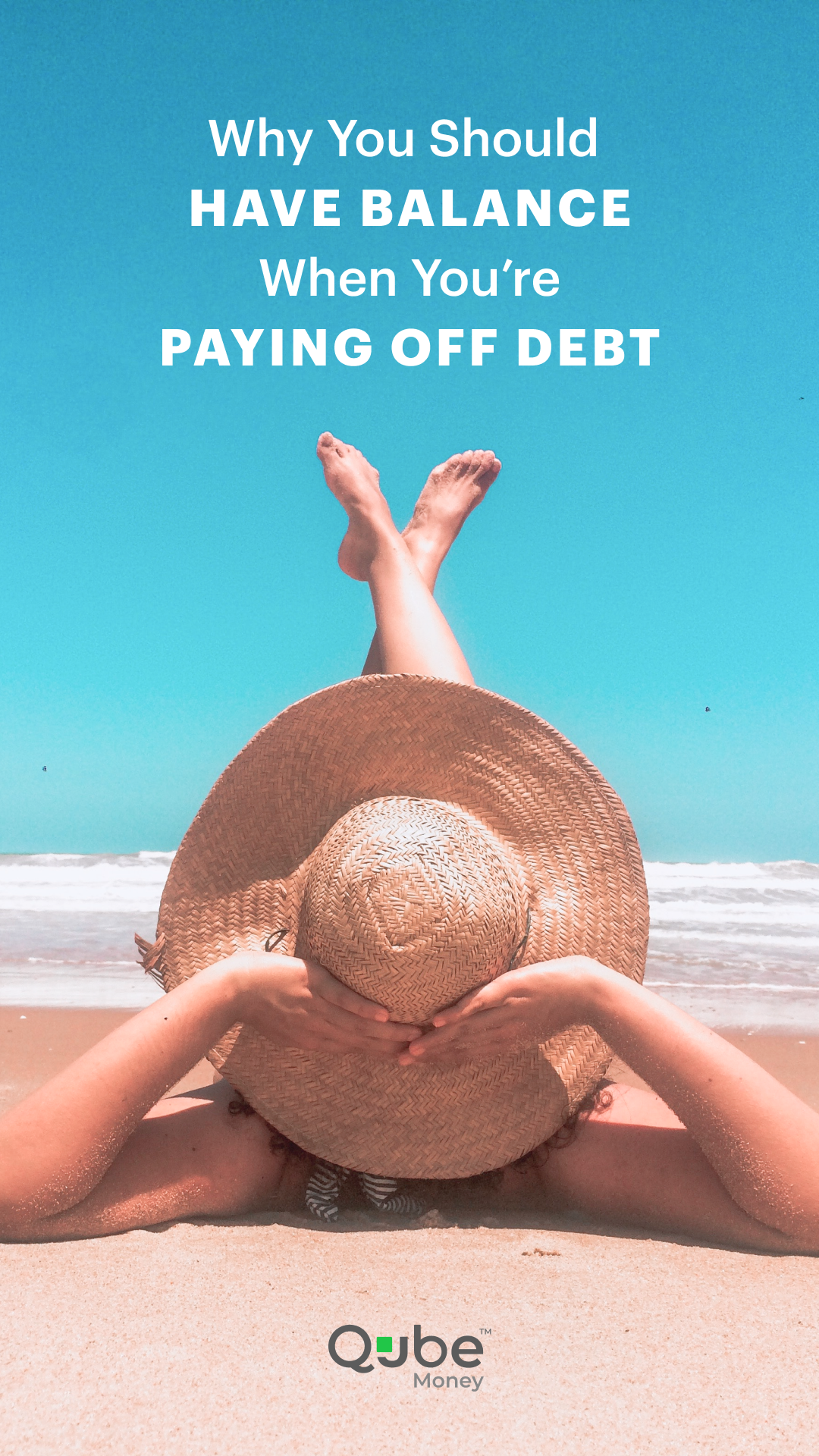 Why You Need Balance In Life When Paying off Debt - The Qube Money Blog